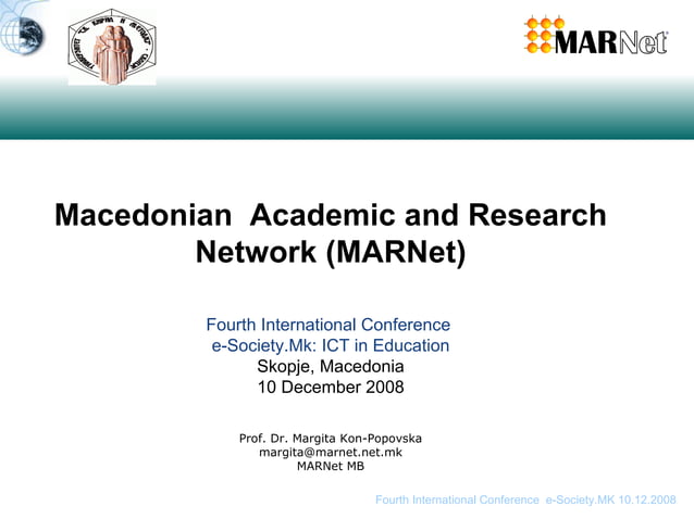 Macedonian Academic and Research Network - MARNet | PPT