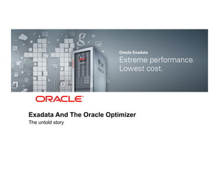 Exadata and the Oracle Optimizer: The Untold Story | PDF