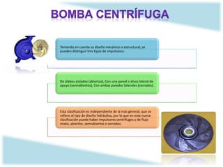 bomba centrifuga, clasificacion y funcionamiento | PPTX