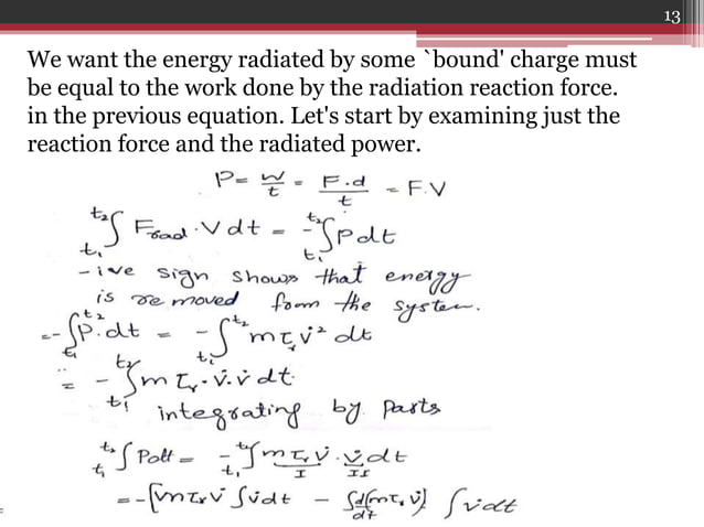 Radiative reaction Force From conservation of Energy | PPTX