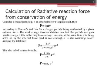 Radiative reaction Force From conservation of Energy | PPTX
