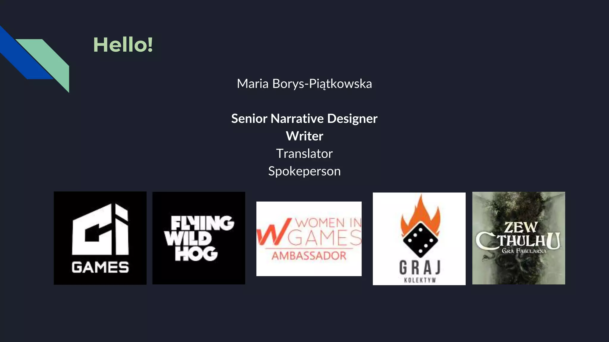 The meaningful difference between a Narrative Designer and a Writer / Maria Borys-Piątkowska ...