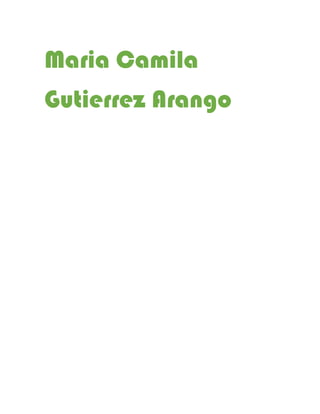 Maria camila gutierrez arango | DOCX