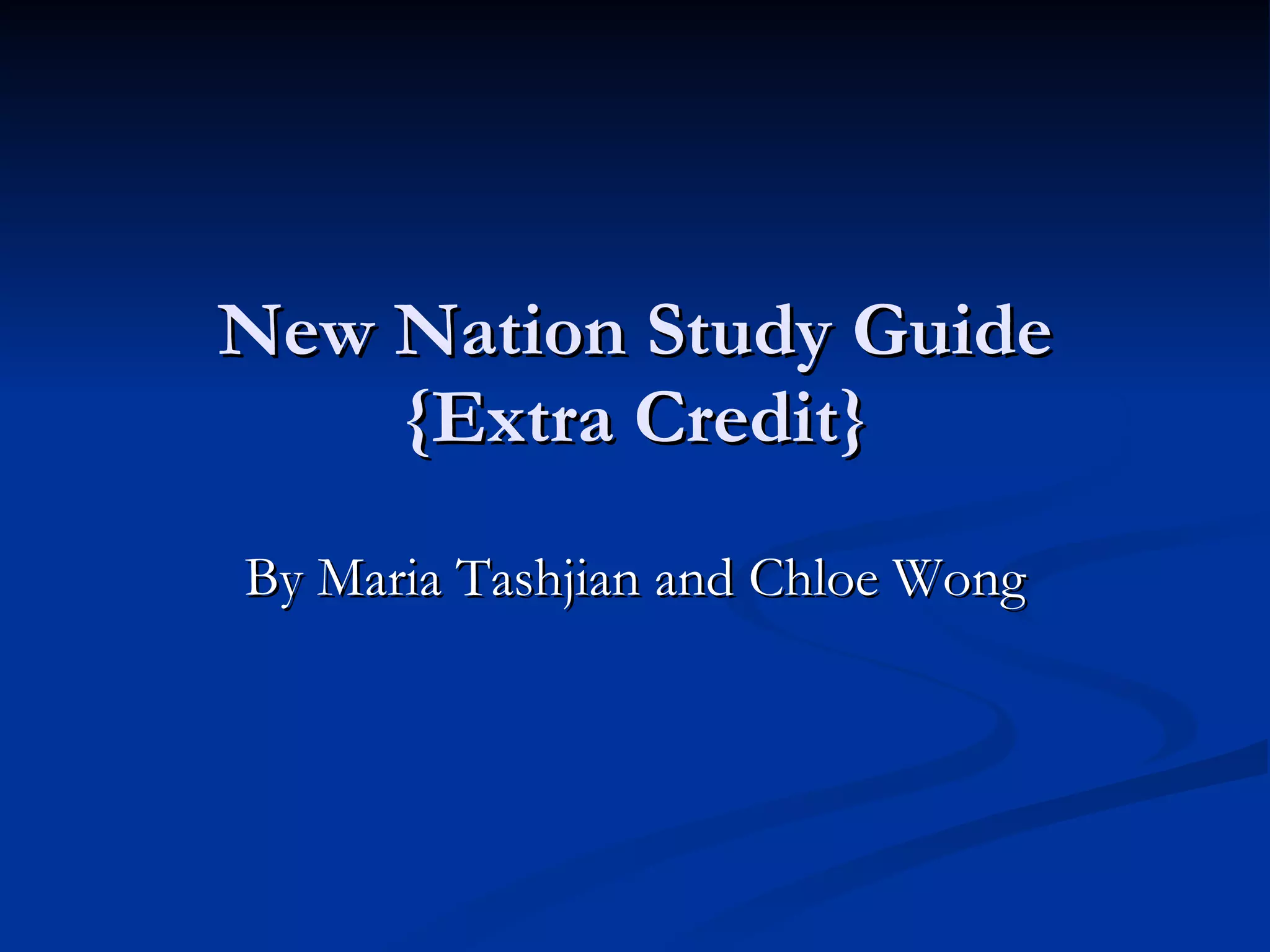 Mariachloe Newnationstudyguide | PPT