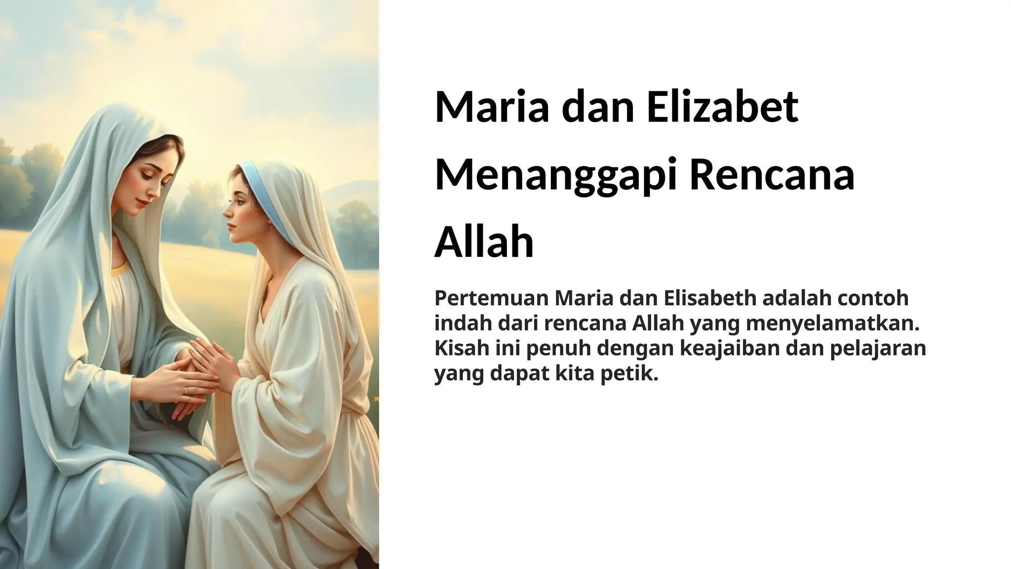 Maria dan Elizabet Menanggapi Rencana-Allah-yang-Indah.pptx