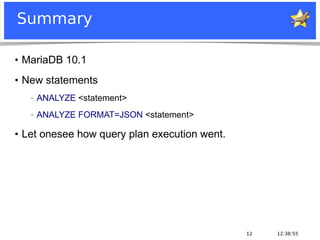 MariaDB: ANALYZE for statements (lightning talk) | PPT