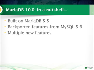 MariaDB 10 and what's new with the project | PPT
