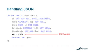JSON + MariaDB: Hybrid Model Best Practices | PPT