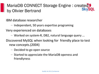 MariaDB CONNECT Storage Engine | PPT