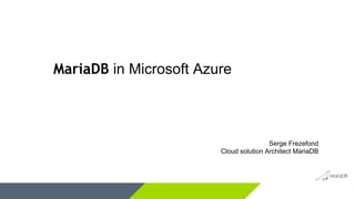 MariaDB on MS Azure - 2 | PPT