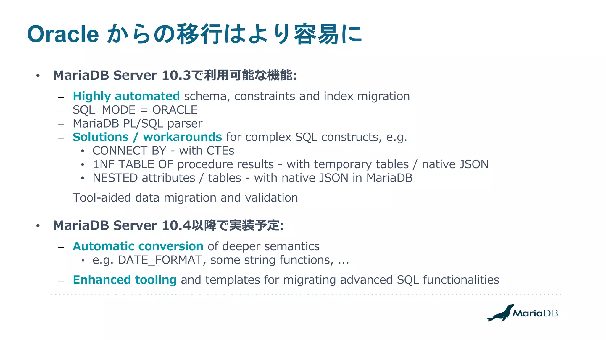 MariaDB migration from commercial database | PPT