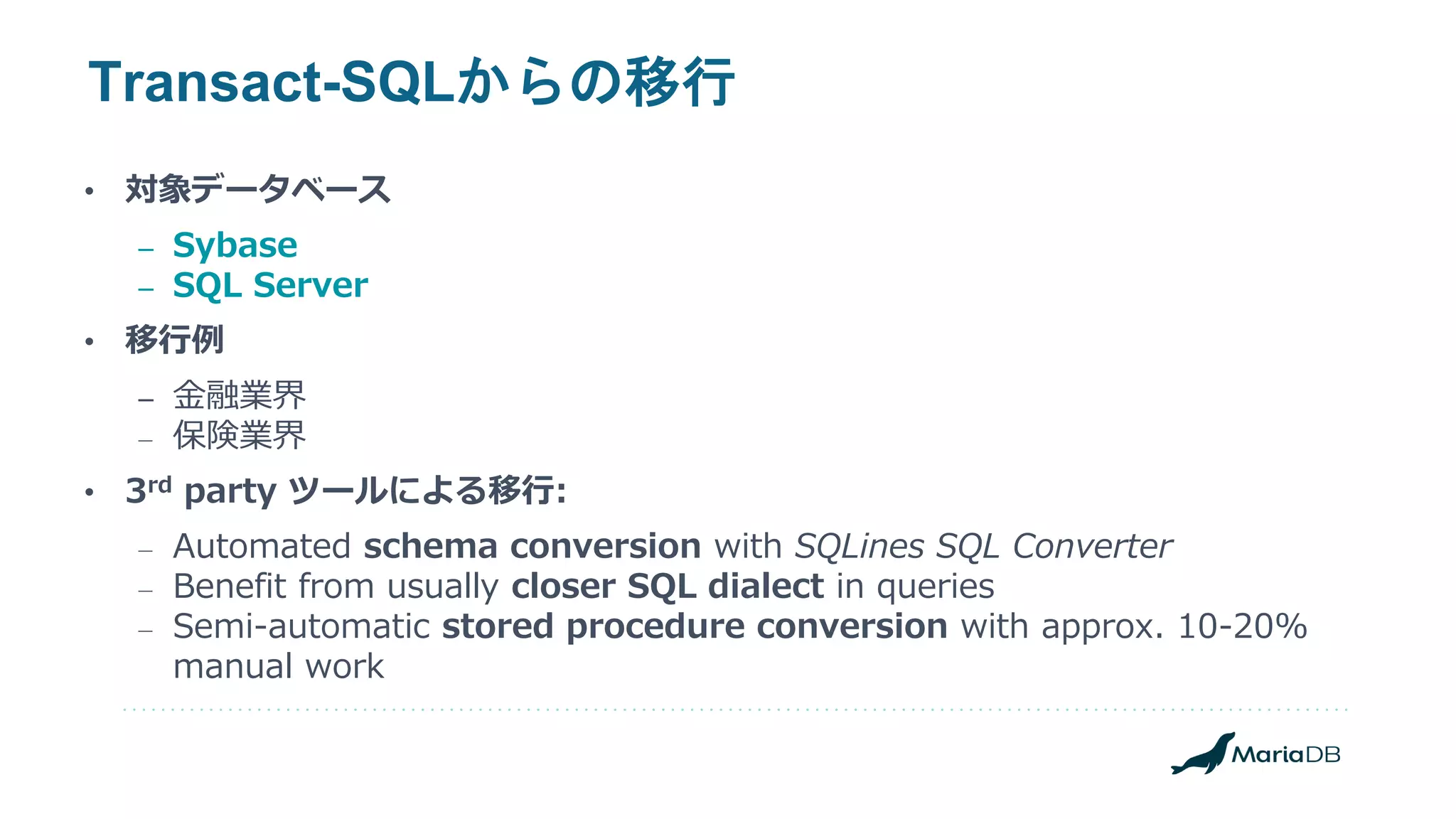 MariaDB migration from commercial database | PPT