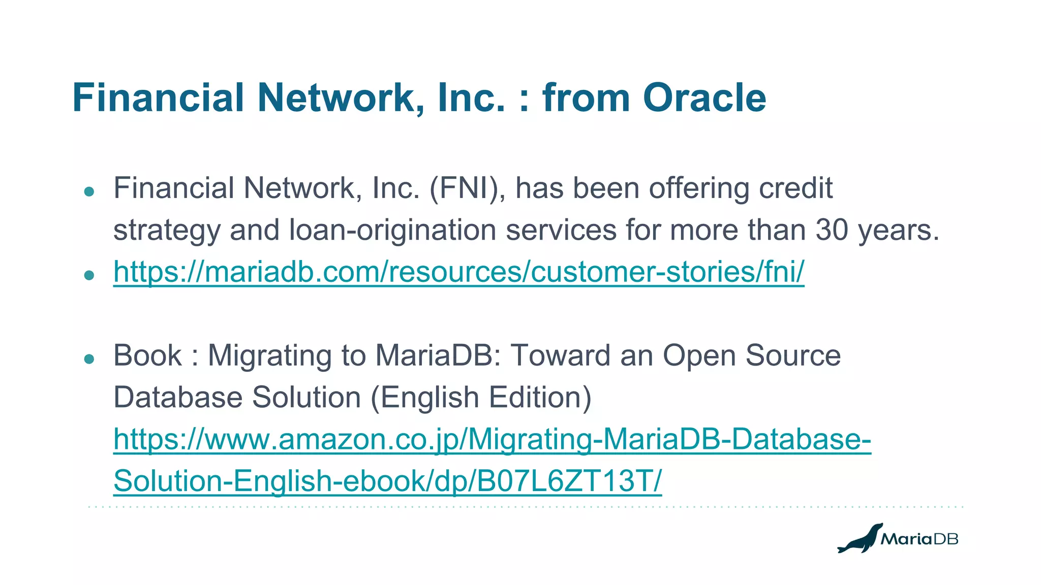 MariaDB migration from commercial database | PPT
