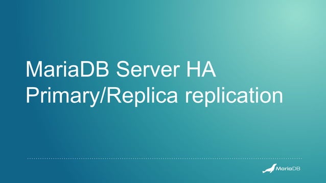 MariaDB migration from commercial database | PPT