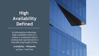 Choosing the right high availability strategy | PPT