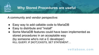 MariaDB stored procedures and why they should be improved | PPT