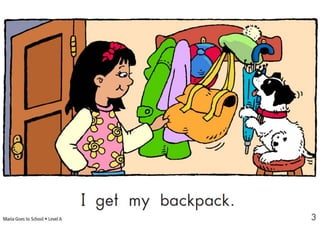 Maria goes to shcool (reading a to z book) | PPT