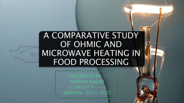 A comparative study between ohmic and microwave heating in food ...