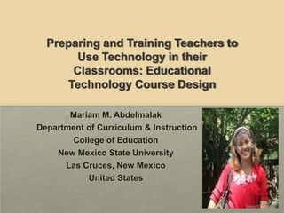 Preparing and training teachers to use technology in their classrooms ...