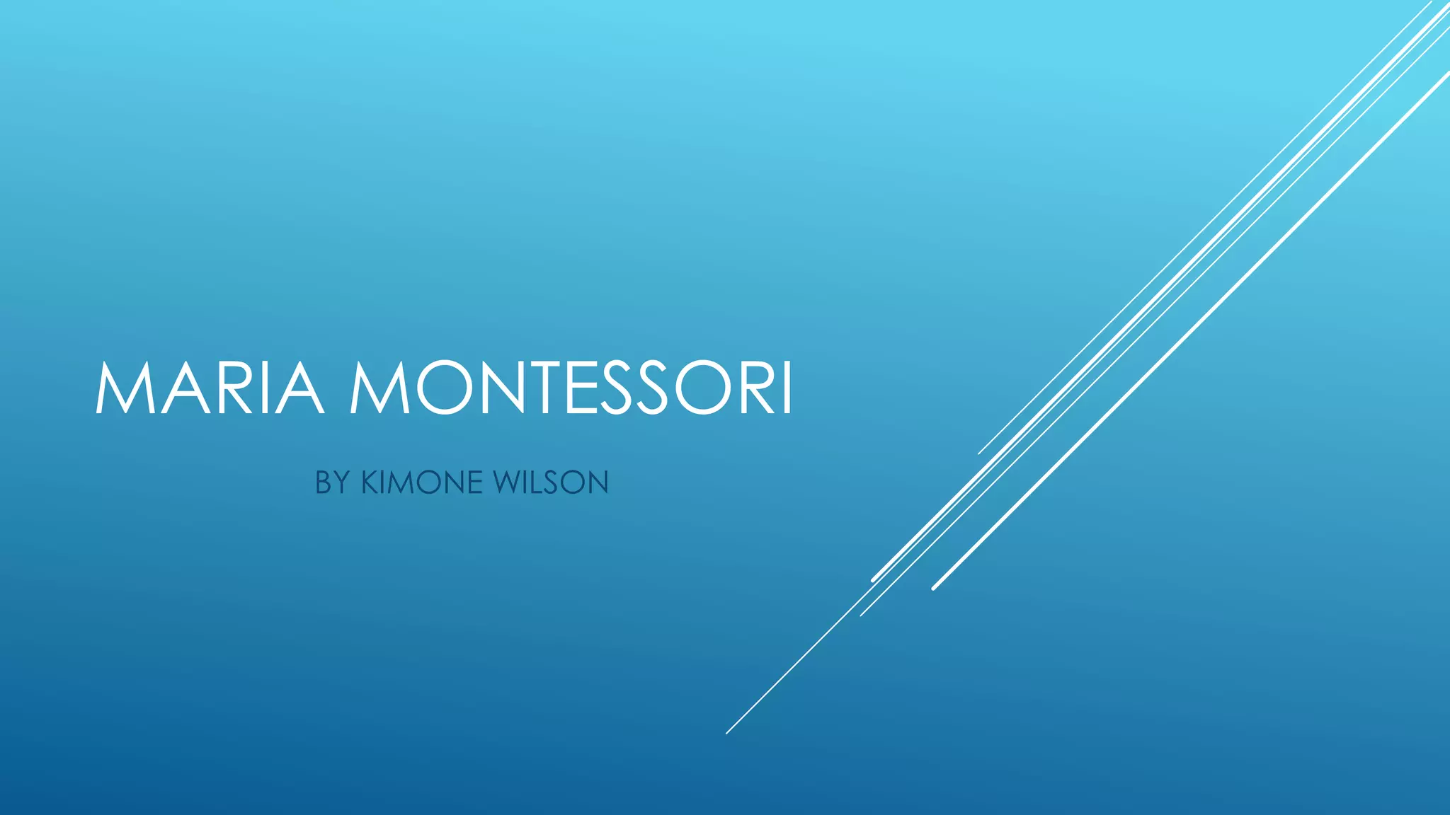 Maria montessori | PPTX