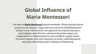 Maria Montessori: Pioneer of Child-Centered Education | PPTX