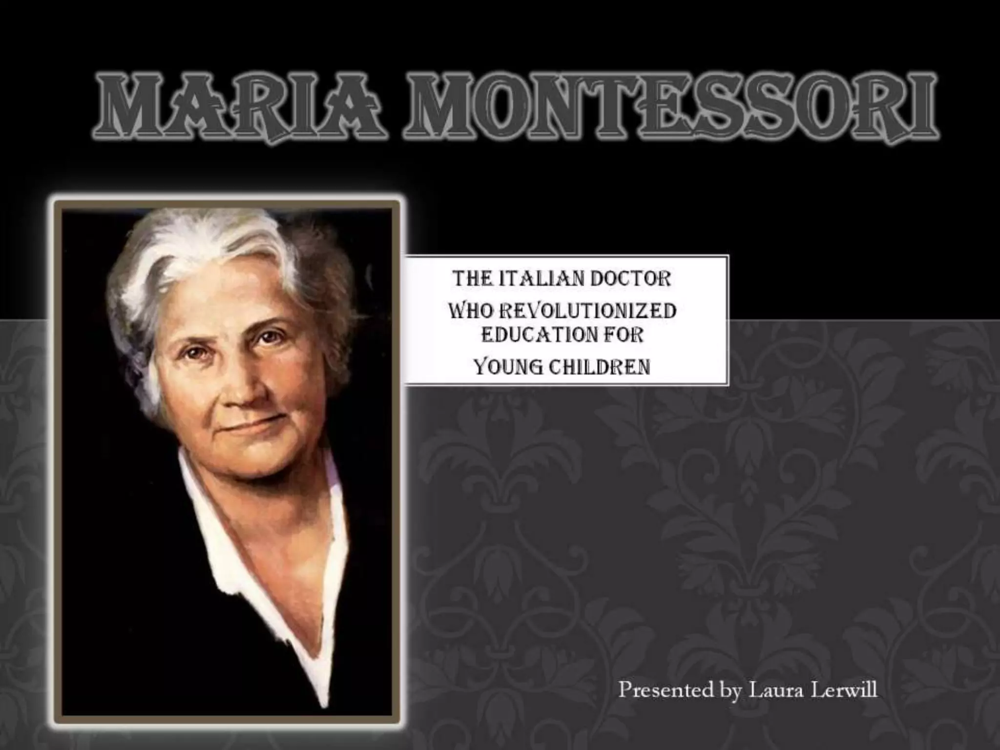 Maria montessori powerpoint | PPTX