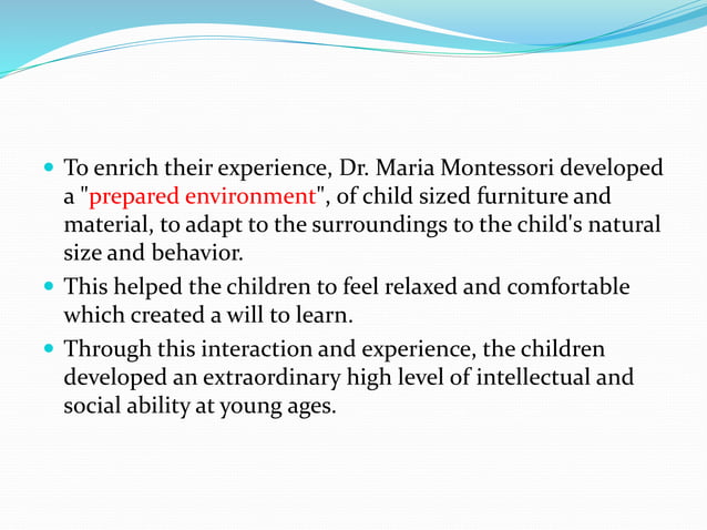 Maria montessori ppt | PPTX | Daycare and Pre-School | Parenting