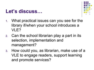 The School Library and the Virtual Learning Environment | PPT