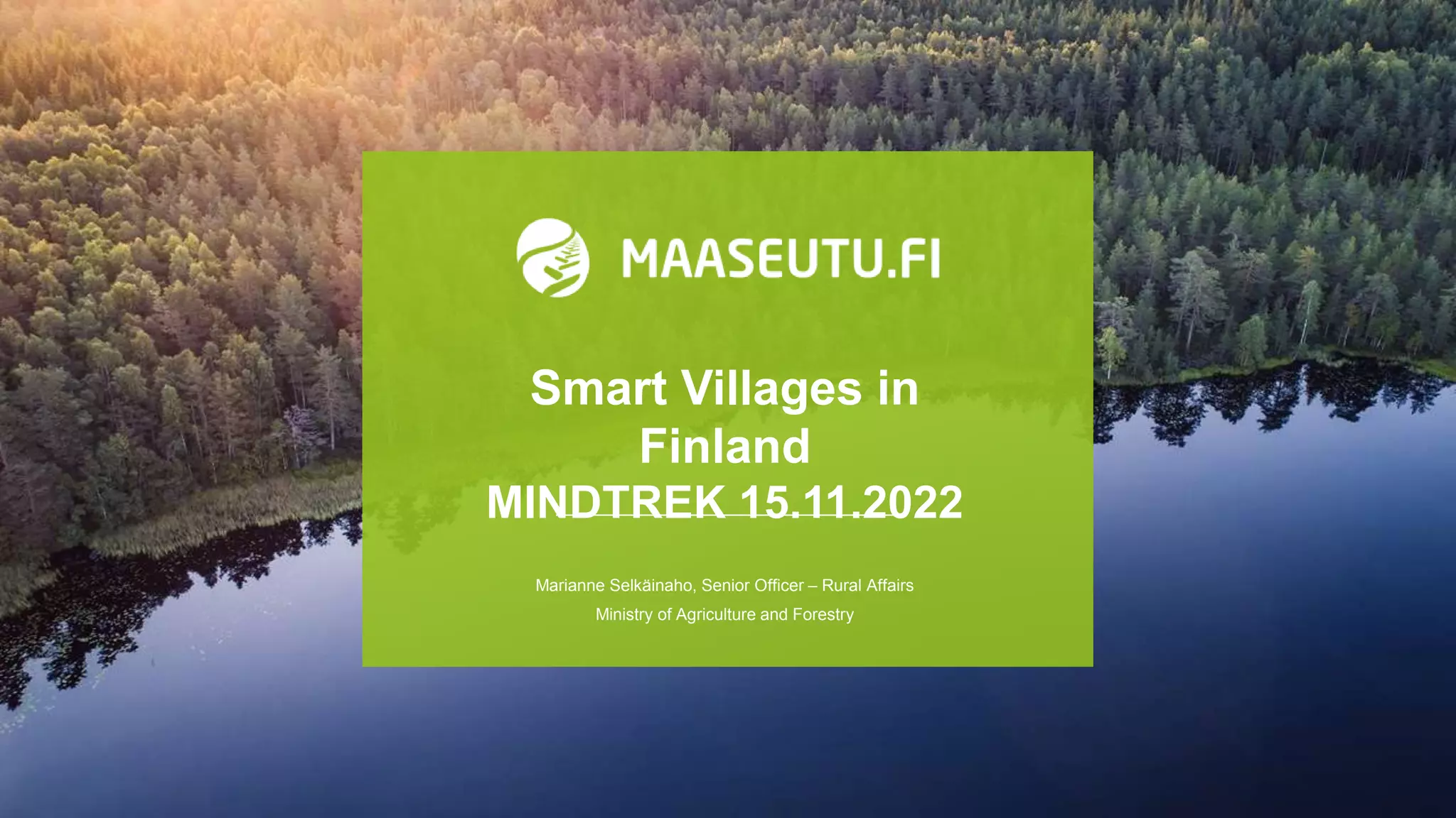 "Smart Villages in Finland" by Marianne Selkäinaho | PPT