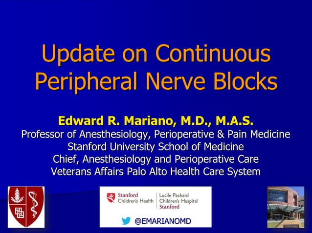 Update on continuous peripheral nerve block techniques | PPTX | First Aid | Injuries