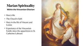 Marian Spirituality and the Vincentian Charism | PDF