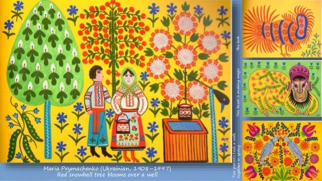 Maria Prymachenko (Ukraine, 1908–1997)5 | PPSX