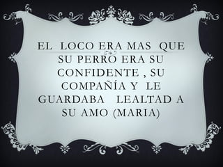 MARIA Y EL LOCO | PDF