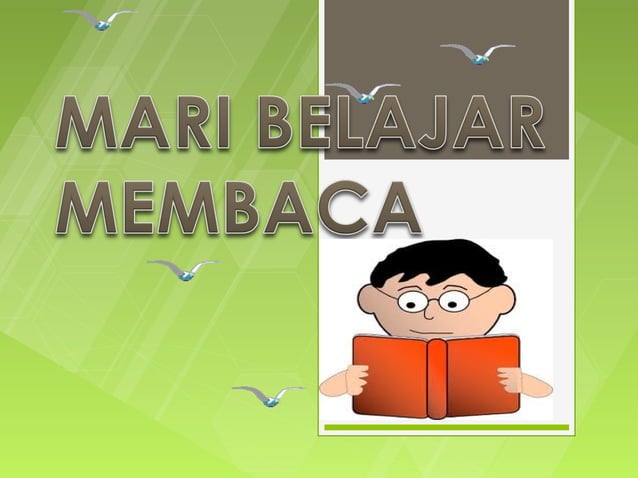 Mari Belajar Membaca | PPT