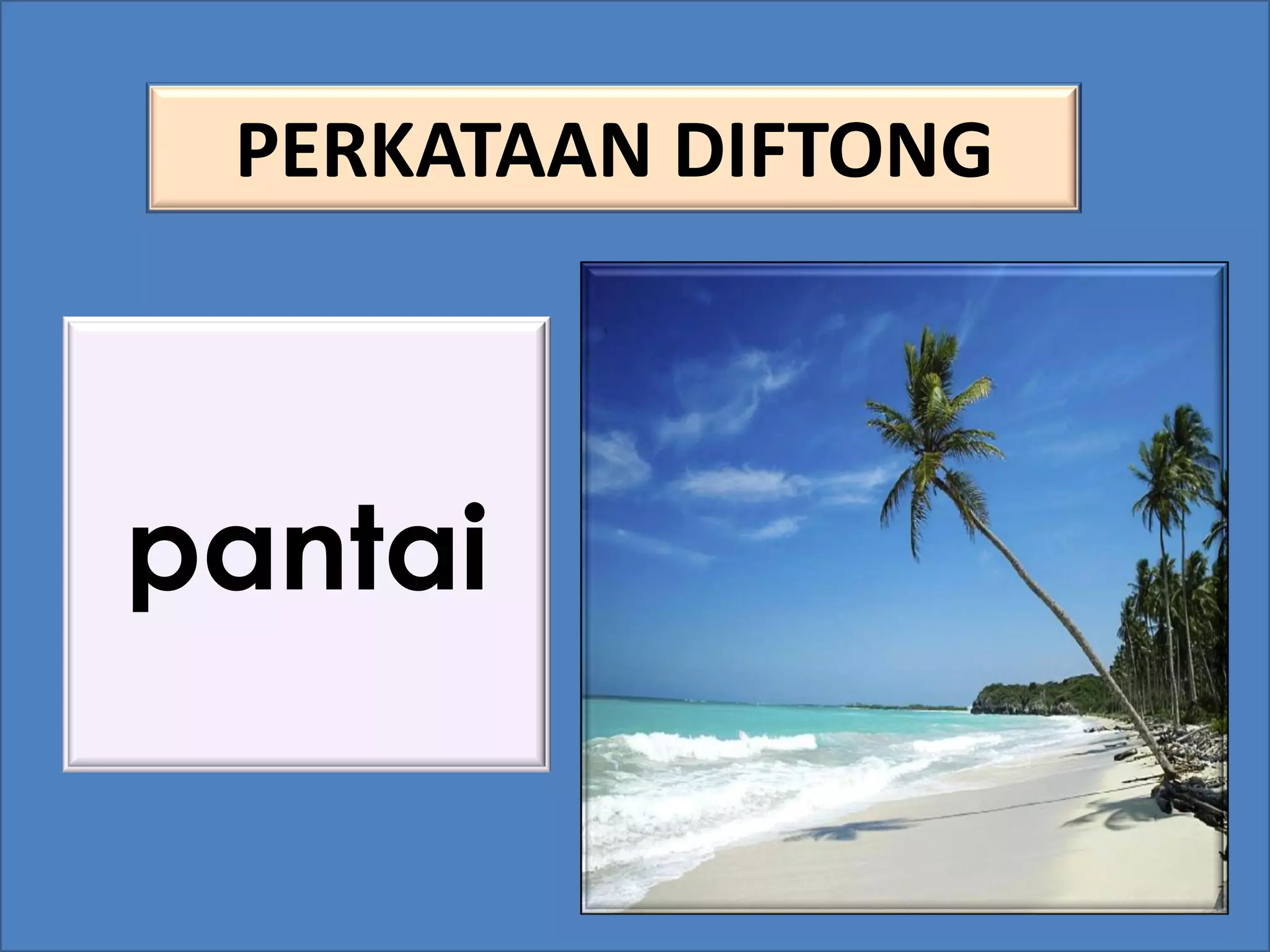 Mari belajar perkataan diftong | PDF