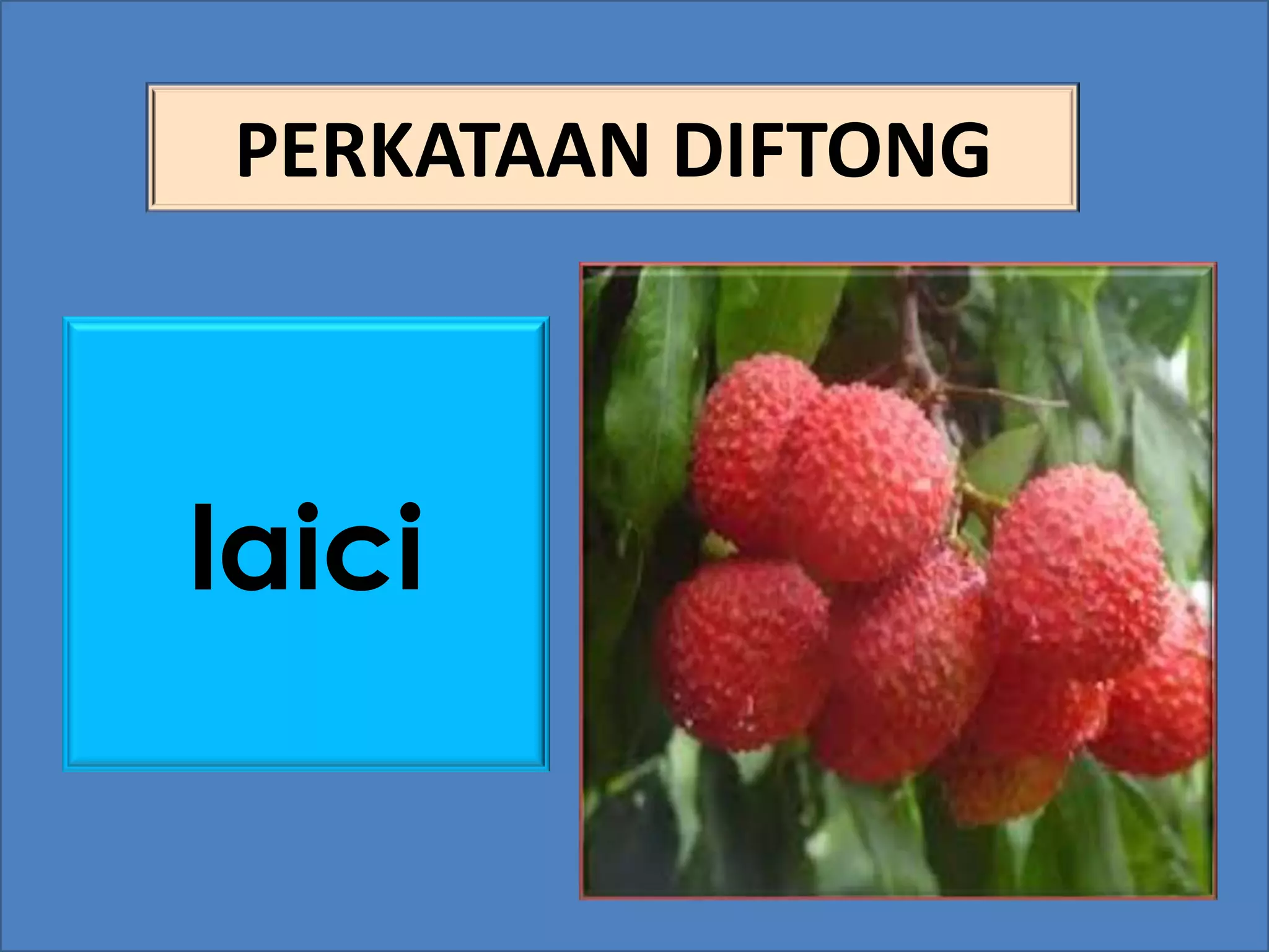 Mari belajar perkataan diftong | PPTX