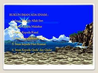 Mari belajar tentang rukun iman | PPTX