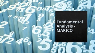 Marico company financial analysis and information | PPTX