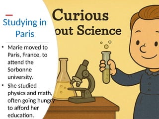 Marie_Curie_Kids_Presentation_10_Slides.pptx