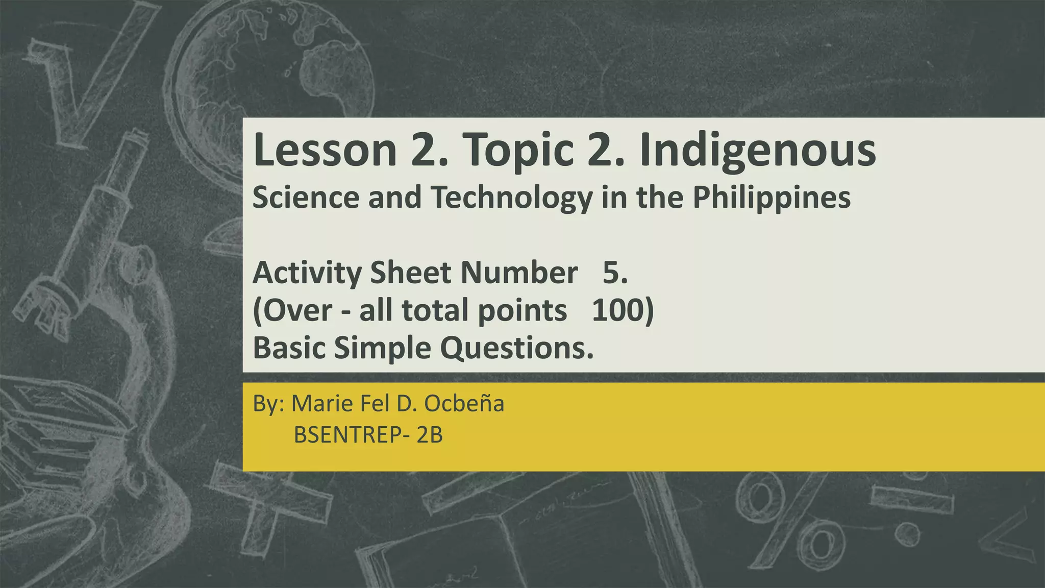 Marie Fel D. Ocbeña_BSENTREP- 2B_STS.pptx