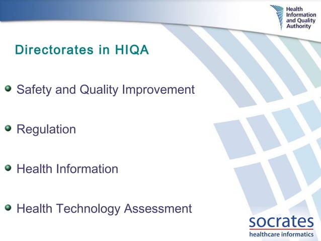Standards to Improve the Quality of Care - Marie Kehoe O'Sullivan, HIQA ...