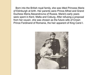Marie of Romania | PPT