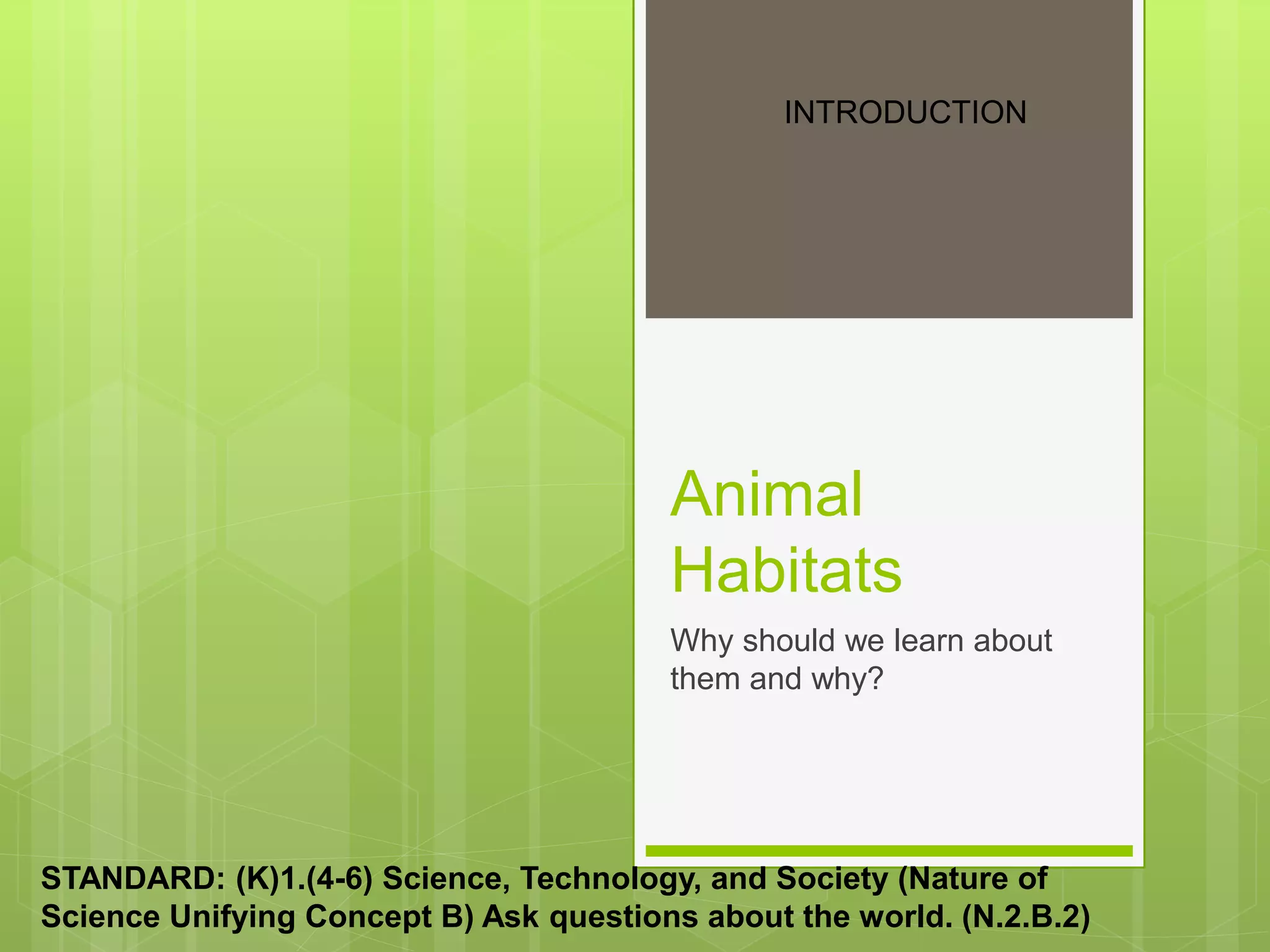 Marie wood final habitat lesson plan | PPTX