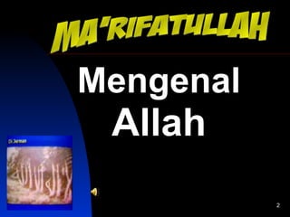 Ma'rifatullah | PPT