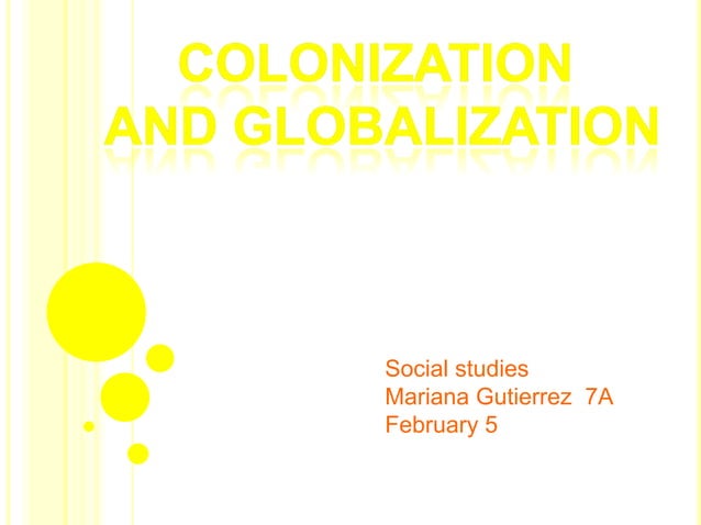 colonization and globalization | PPTX