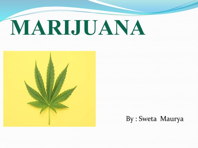 MARIJUANA.pptx