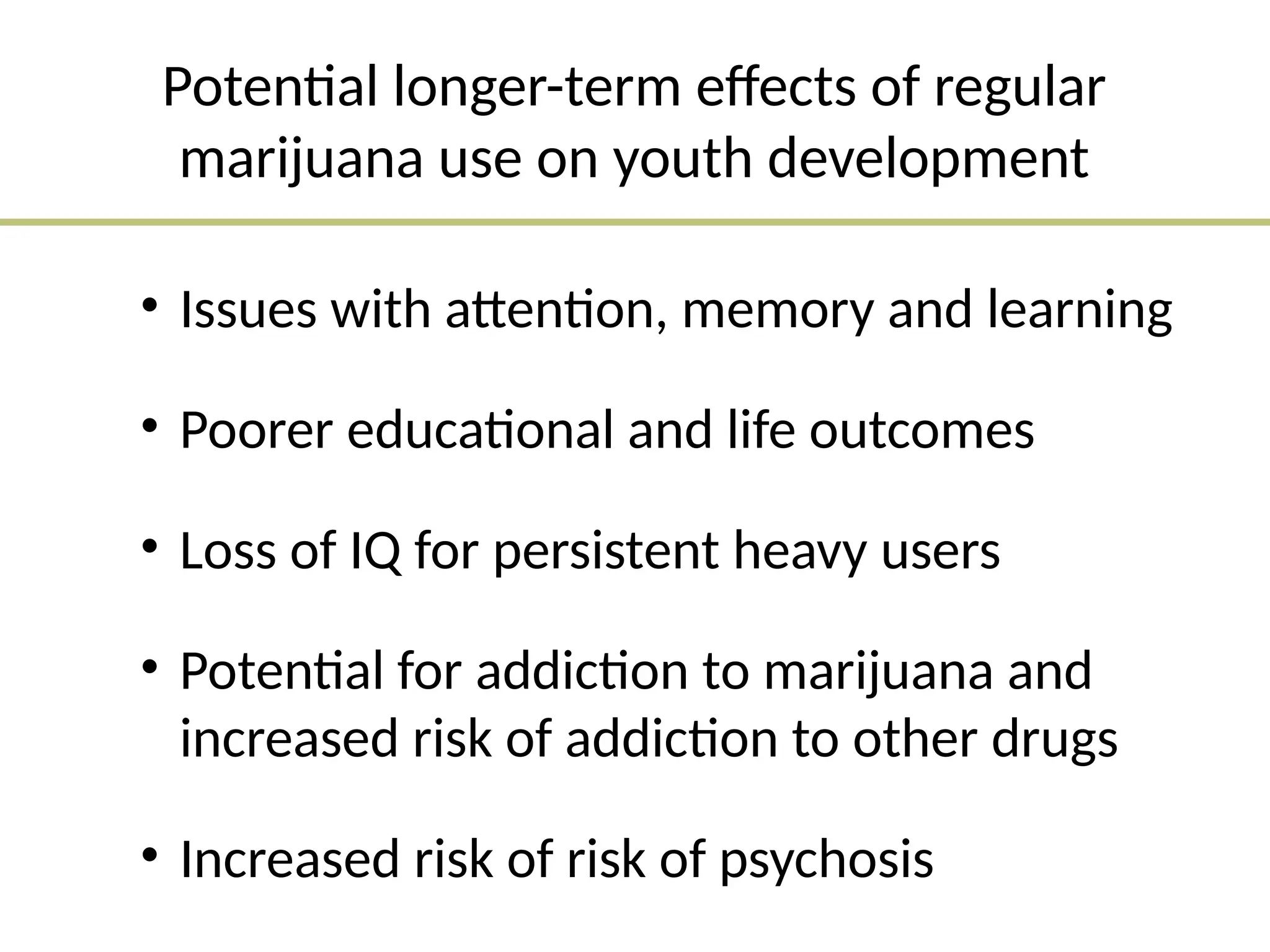 Cannabis/Marijuana and the Adolescent Brain.ppt