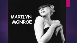 Marilyn monroe | PPTX