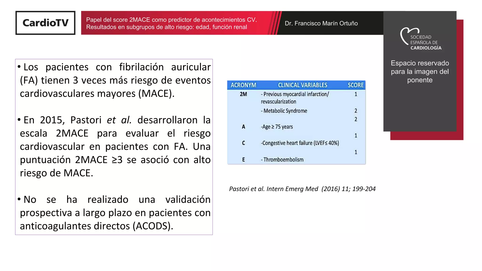 Papel del score 2MACE como predictor de acontecimientos ...