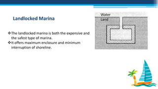 Marinas and its importance | PPTX